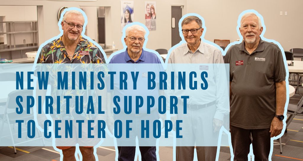 New Ministry Brings Spiritual Support to Center of Hope - Center of Hope